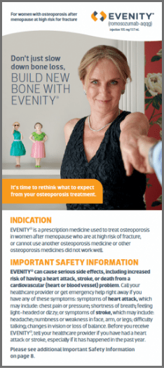 EVENITY® Resources for Your Office and Patients | EVENITY®